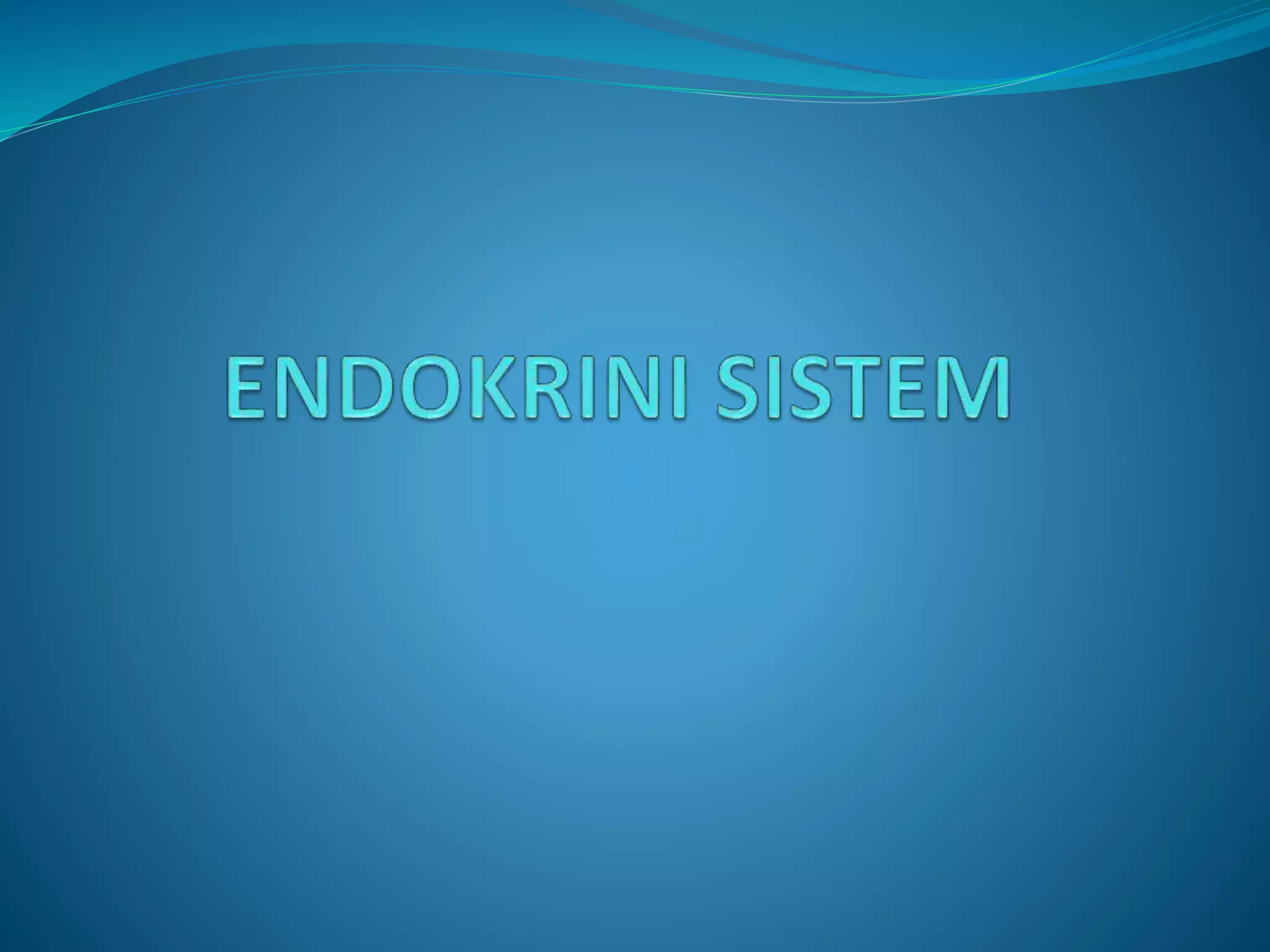 Endokrini sistem | PPTX