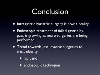 Endoluminal bariatric surgery | PPT