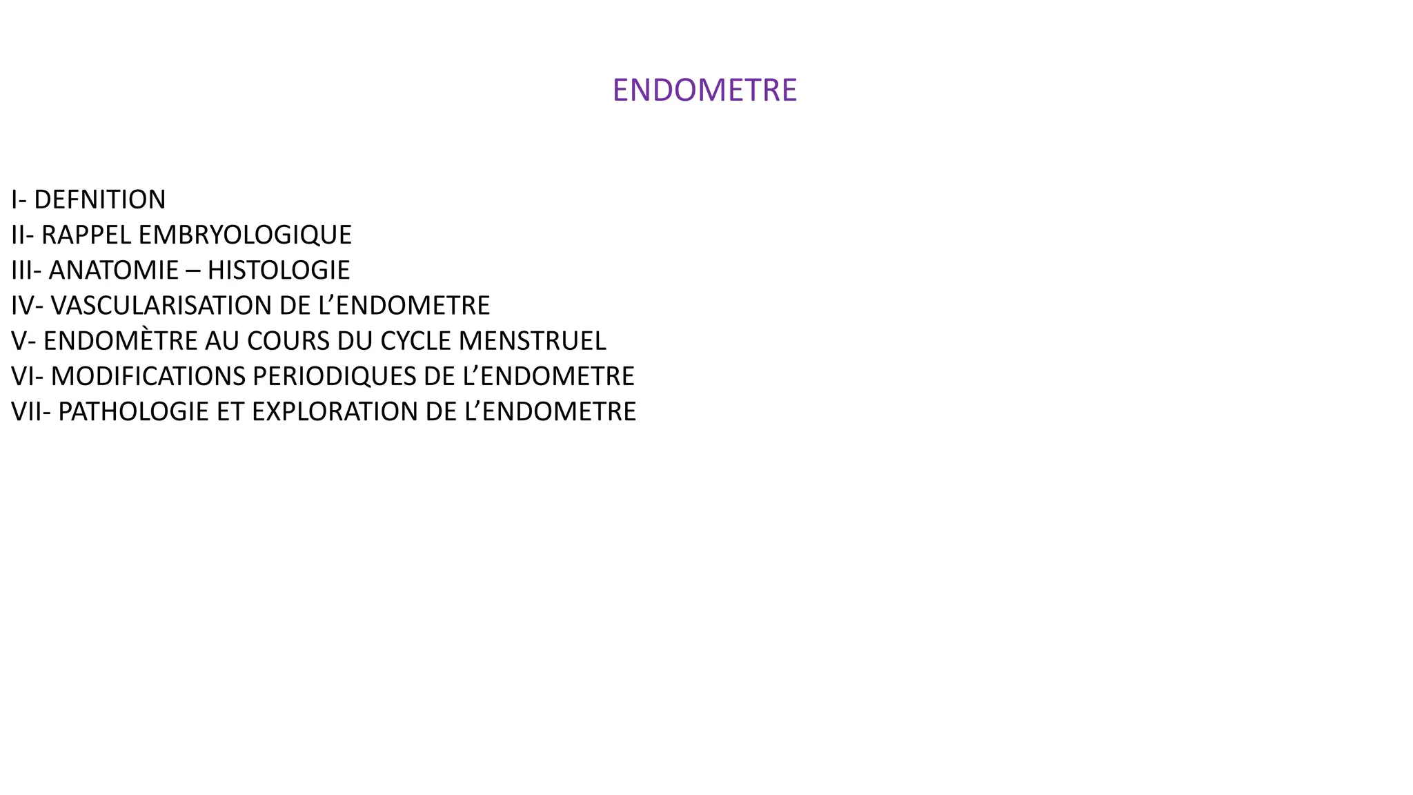 ENDOMETRE cours d'anatomie en gynécologie obstétrique | PPT ENDOMETRE cours d'anatomie en gynécologie obstétrique | PPT
