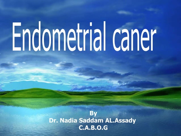 endometrial cancer #.ppt....................... | PPT