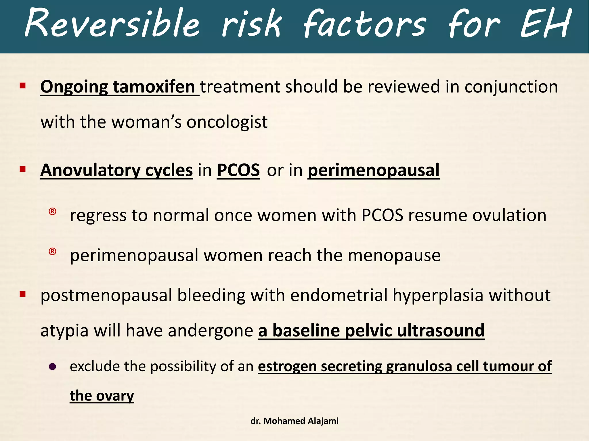 Endometrial hyperplasia dr.alajami | PDF | Menopause | Endocrine and Metabolic Diseases