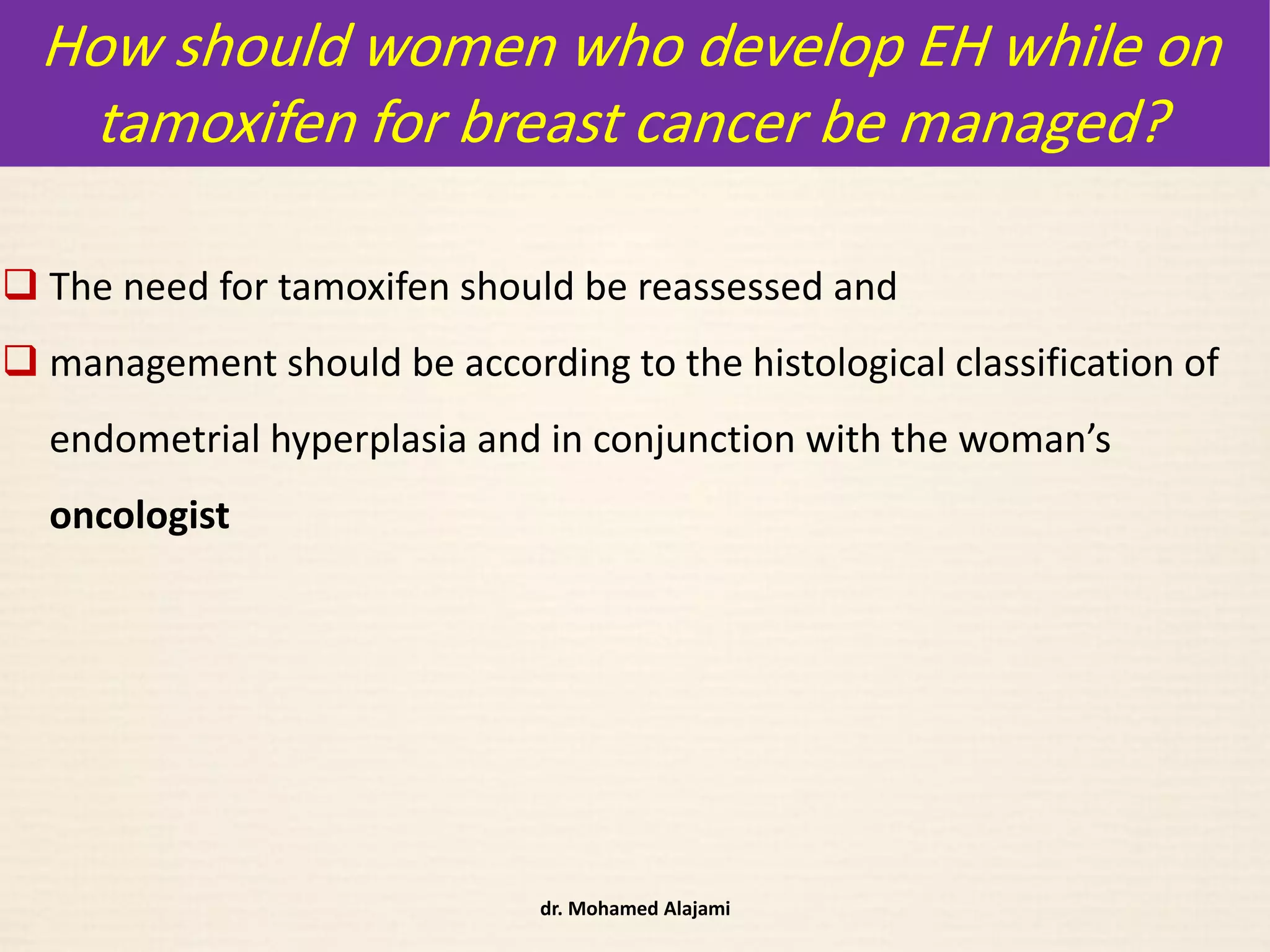 Endometrial hyperplasia dr.alajami | PDF | Menopause | Endocrine and Metabolic Diseases