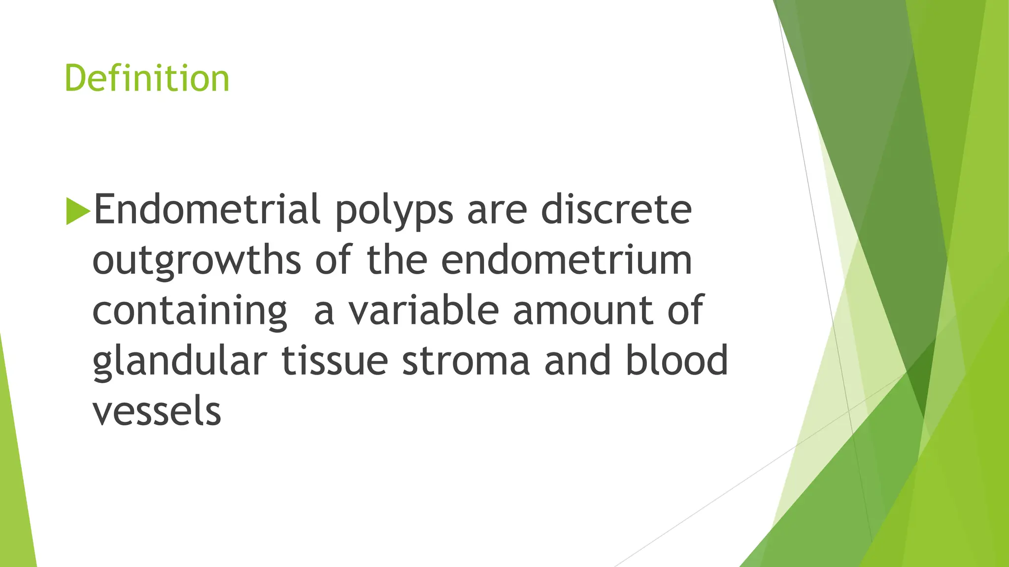endometrial polyp.pptx for medical students | PPTX