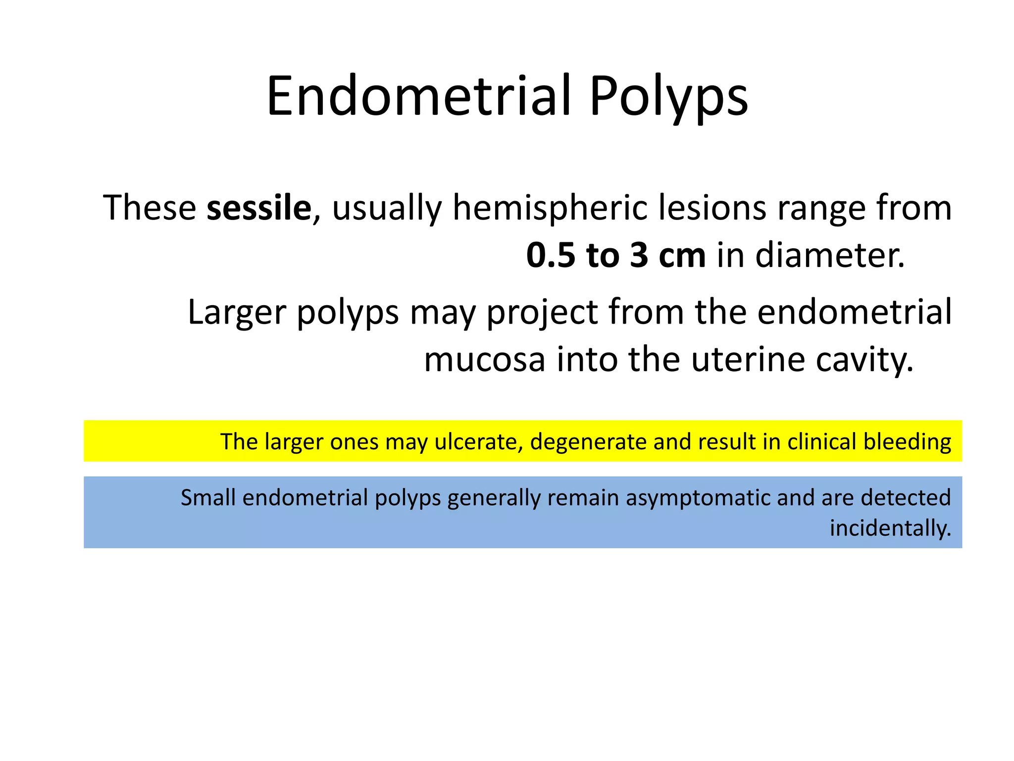 Endometrial polyp, hyperplasia, carcinoma | PPTX