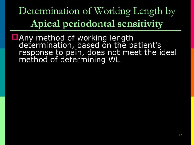 Endometrics root canal working length determination | PPT | Dental ...