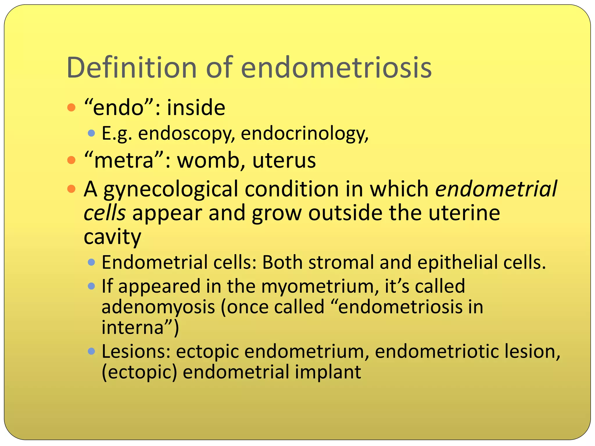 Endometrios-"an overview" | PPTX