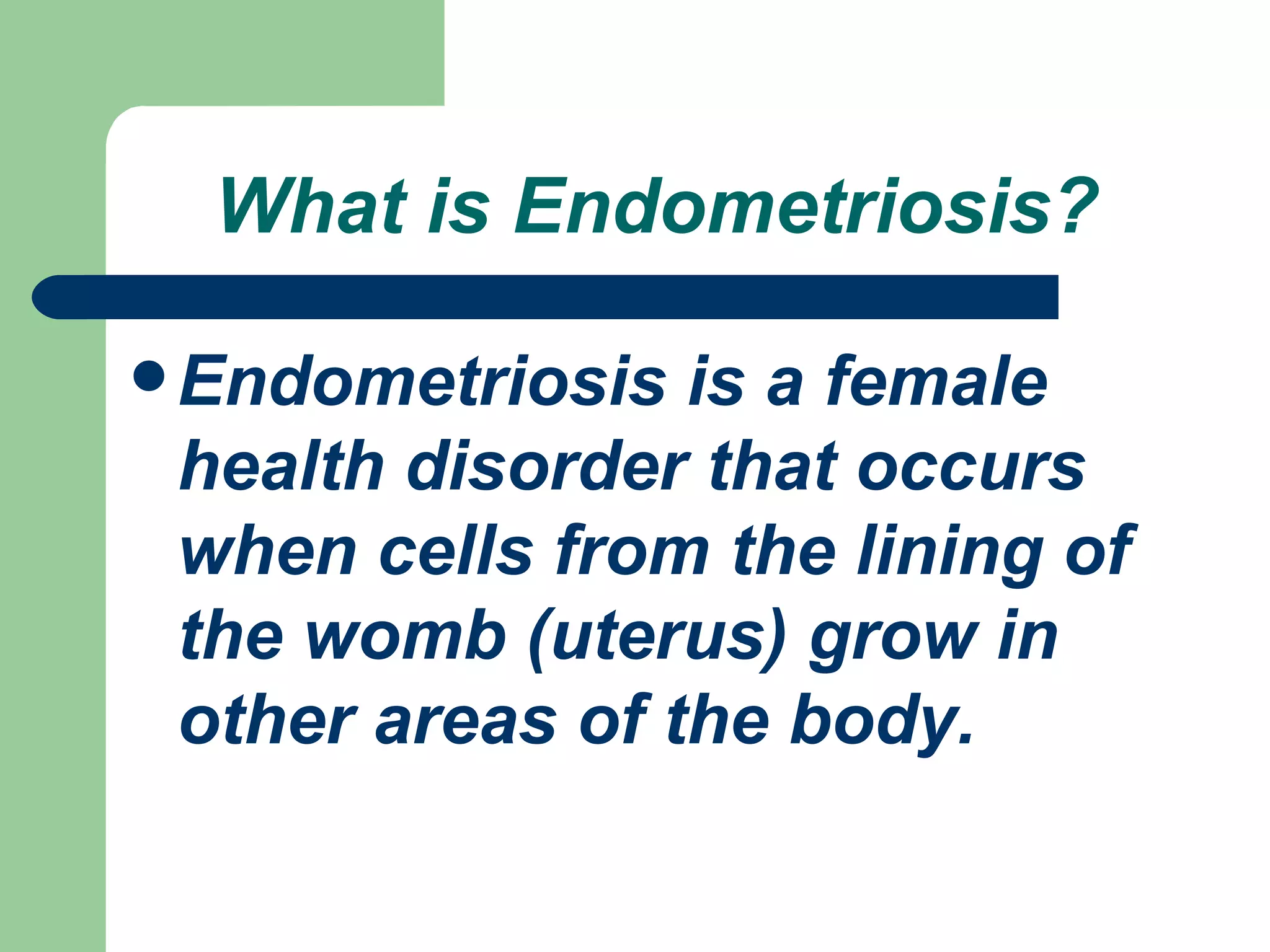 Endometriosis | PPT