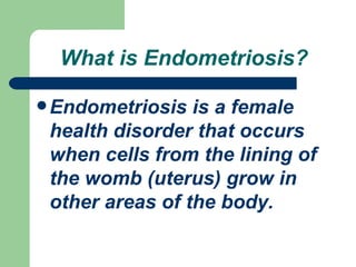 Endometriosis | PPT
