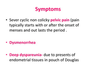 Endometriosis and adenomyosis | PPTX