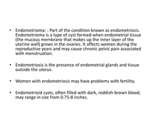 Endometriosis and adenomyosis | PPTX
