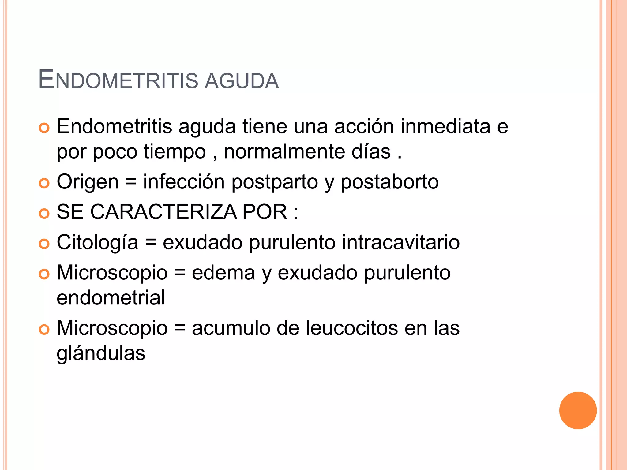 Endometritis aguda y crónica | PPTX