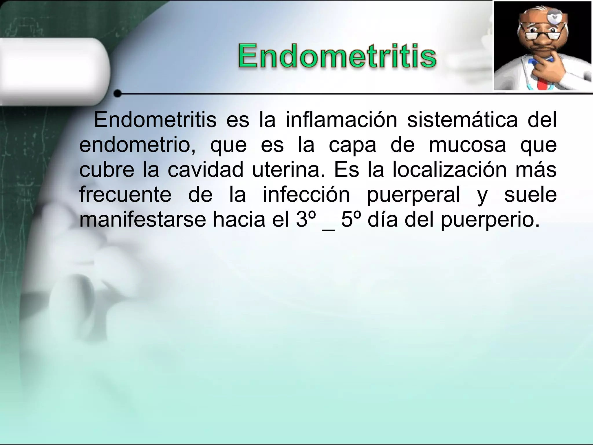 Endometritis aguda y crónica | PPT