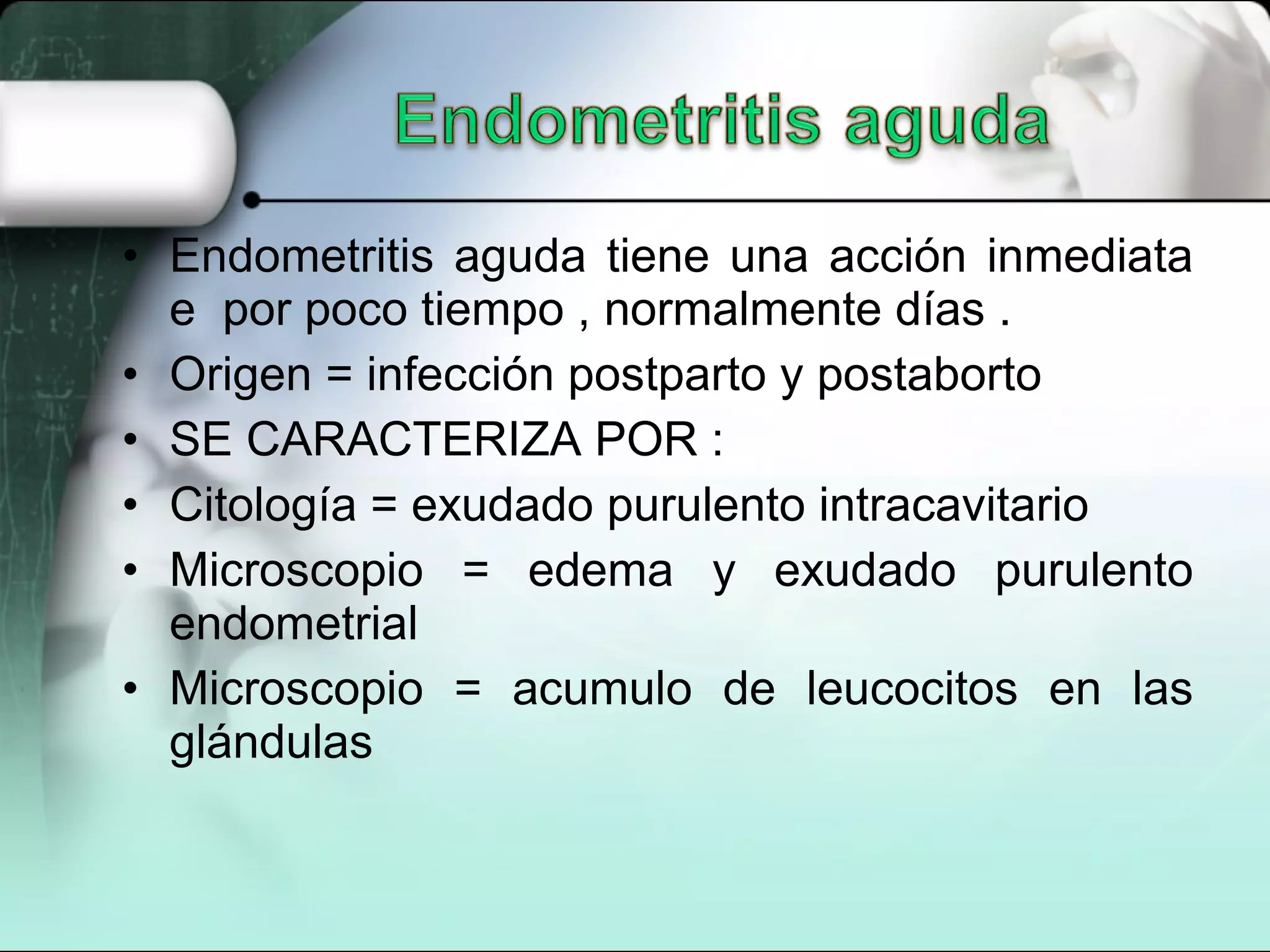 Endometritis aguda y crónica | PPT | Descarga Gratuita
