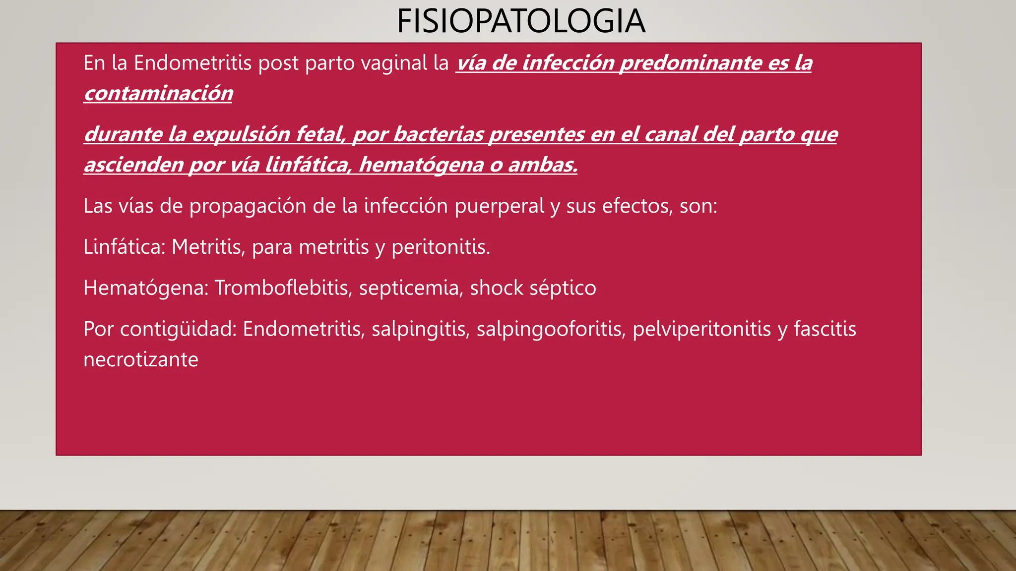 Como se presenta la ENDOMETRITIS PUERPERAL | PPT