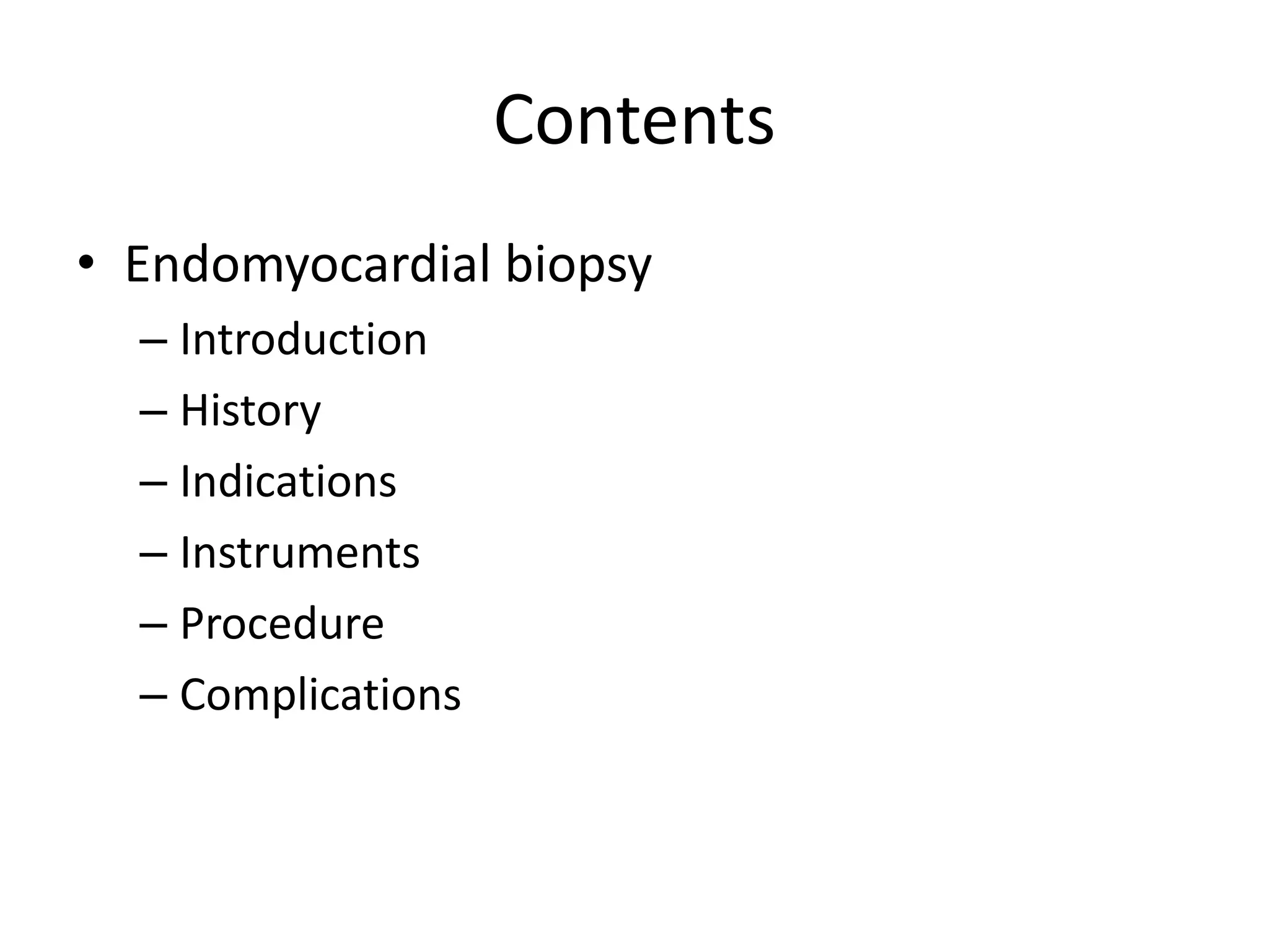 Endomyocardial biopsy and cardiomyopathy final | PPTX