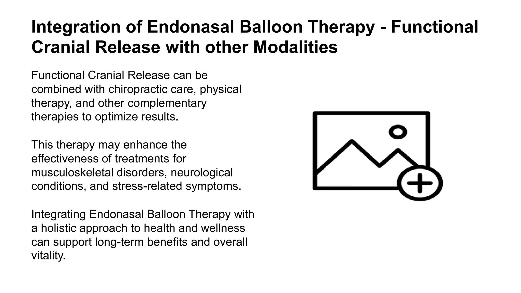 Endonasal Balloon Therapy - Functional Cranial Release.pptx
