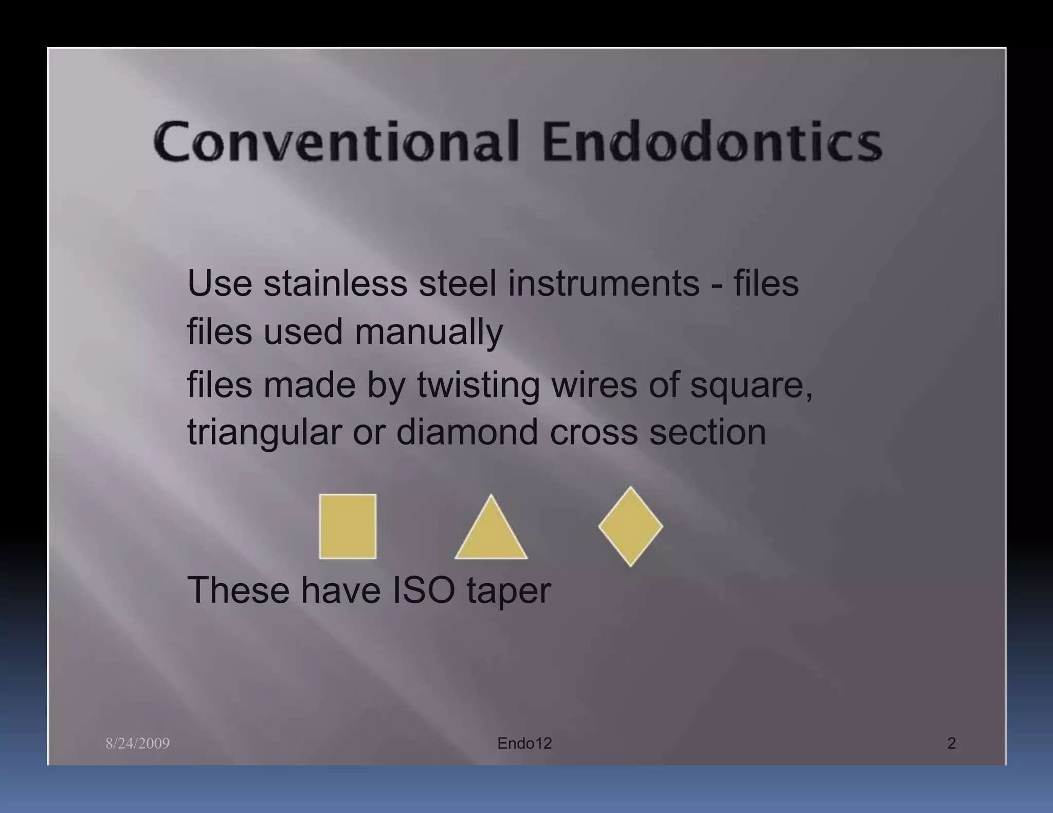 Endo note 12 rotary technique | PPTX | Science