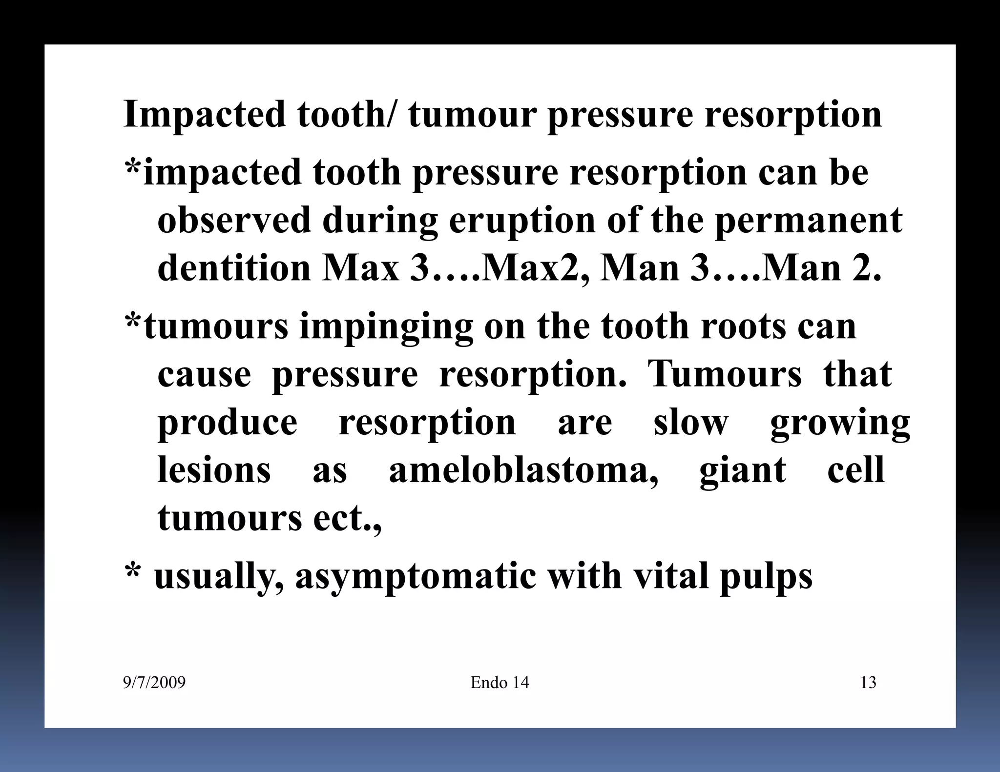 Endo note 14 root resorption | PPTX
