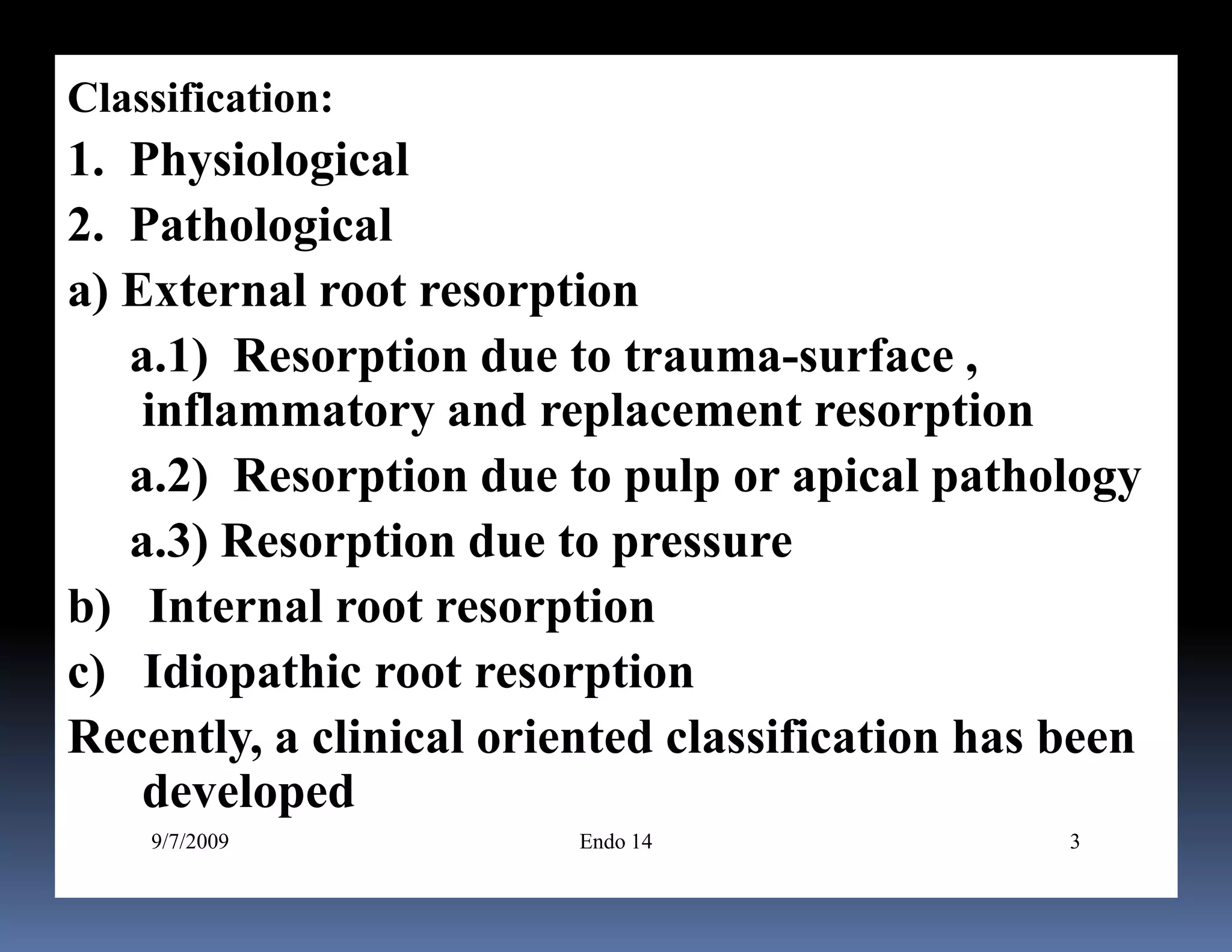 Endo note 14 root resorption | PPTX