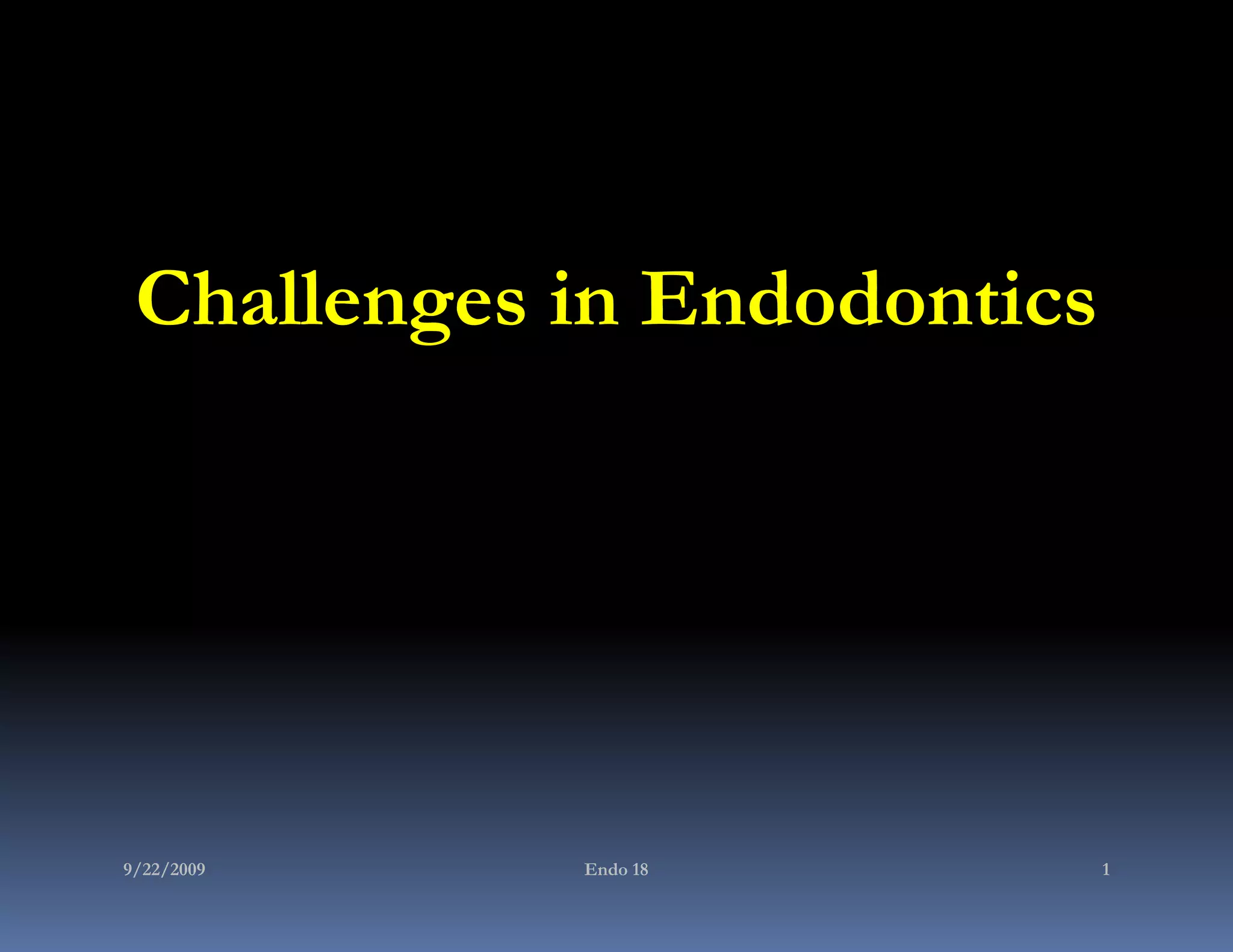 Endo note 18 ledge formation | PPTX