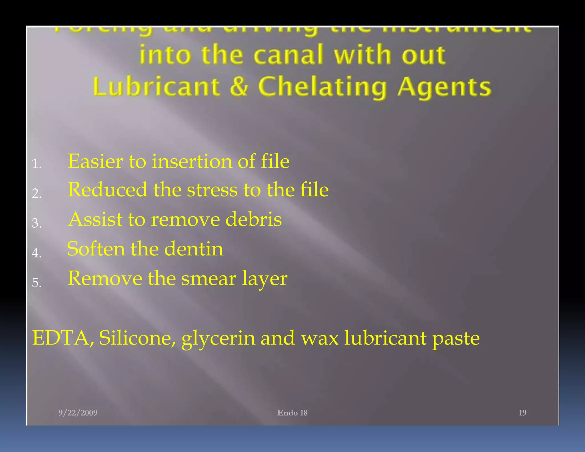 Endo note 18 ledge formation | PPTX