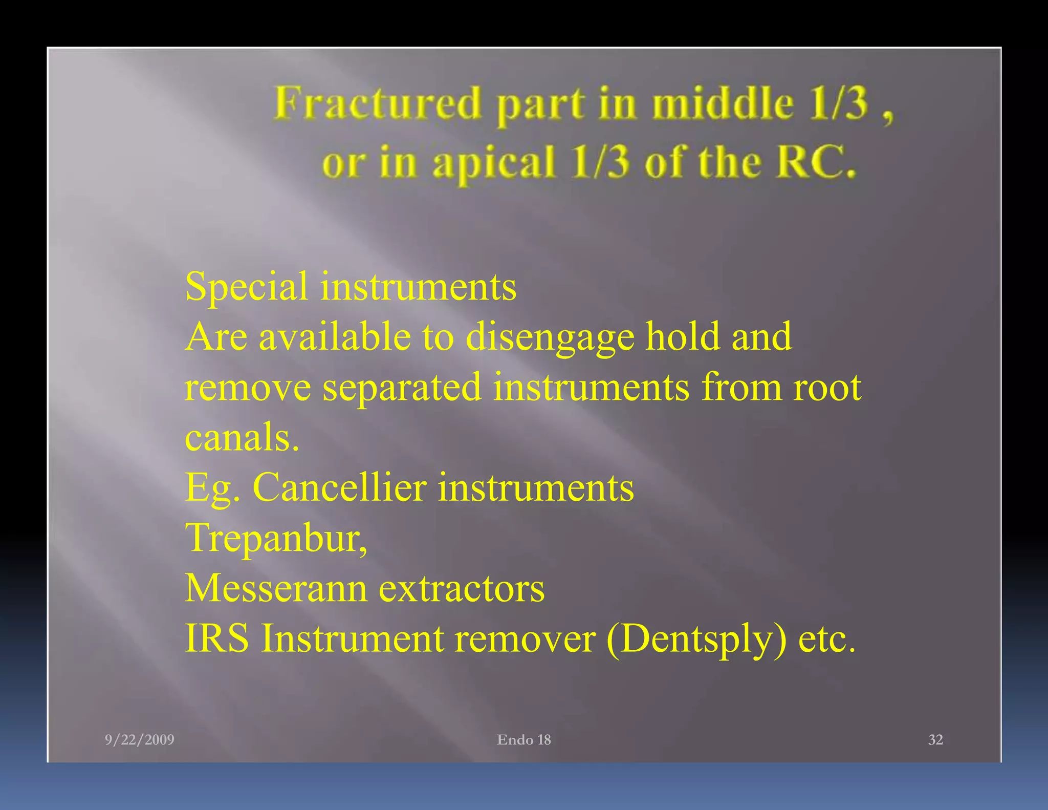 Endo note 18 ledge formation | PPTX