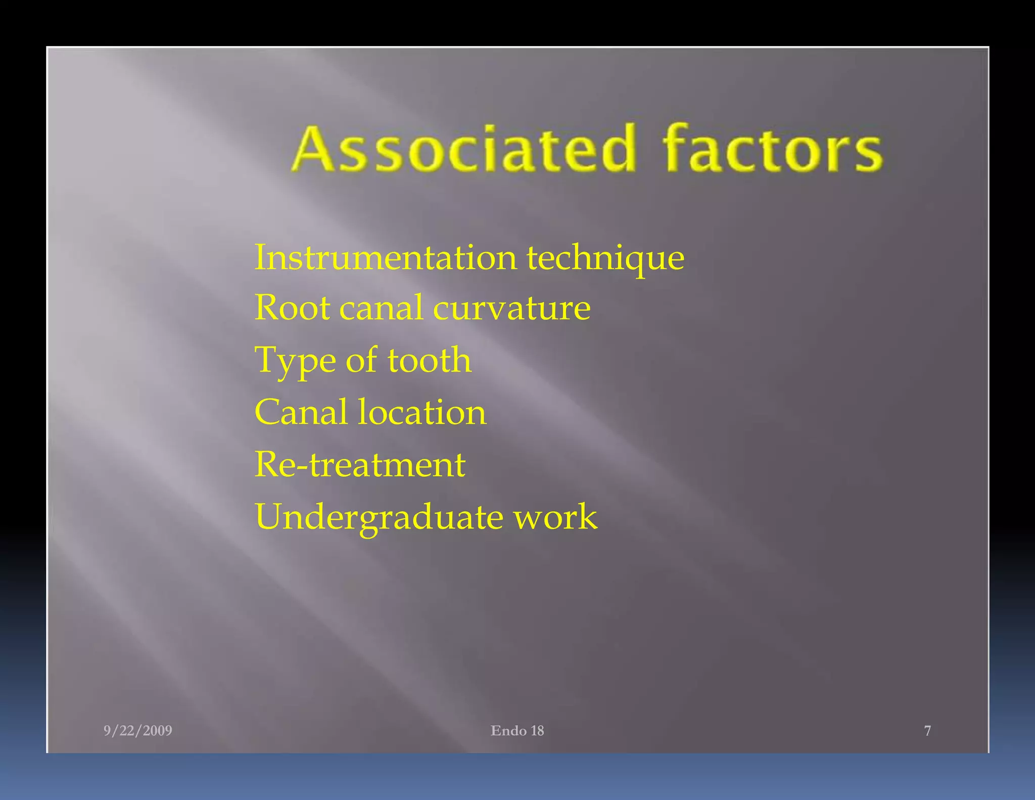 Endo note 18 ledge formation | PPTX