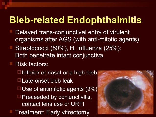 Endophthalmitis