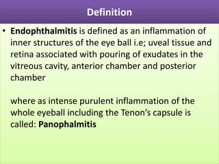 ENDOPHTHALMITIS.PRABIN.pptx | Eye and Vision Conditions | Diseases and ...