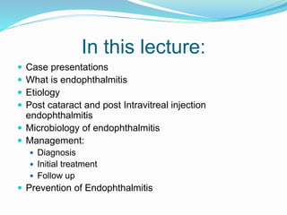 Endophthalmitis | PPTX
