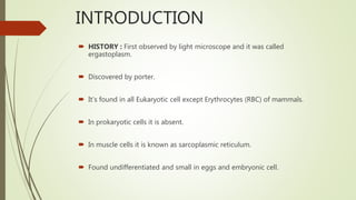 Endoplasmic reticulum | PPT