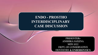 endo prostho useful information on endo prostho | PPTX