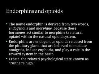 Endorphins and enkephalins concept types and functions | PPT