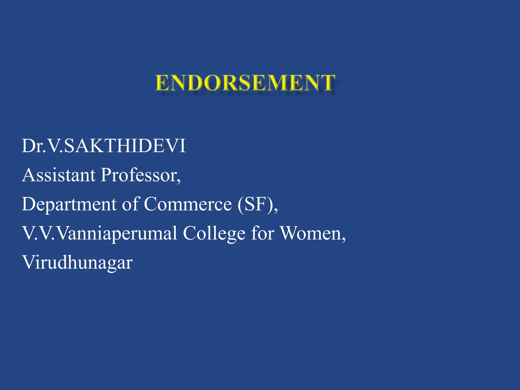 Endorsements, definition, allonge, kinds of endorsement, blank ...