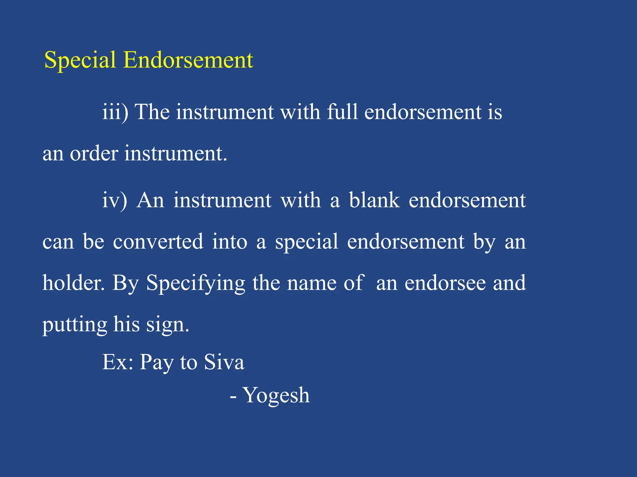 Endorsements, definition, allonge, kinds of endorsement, blank ...