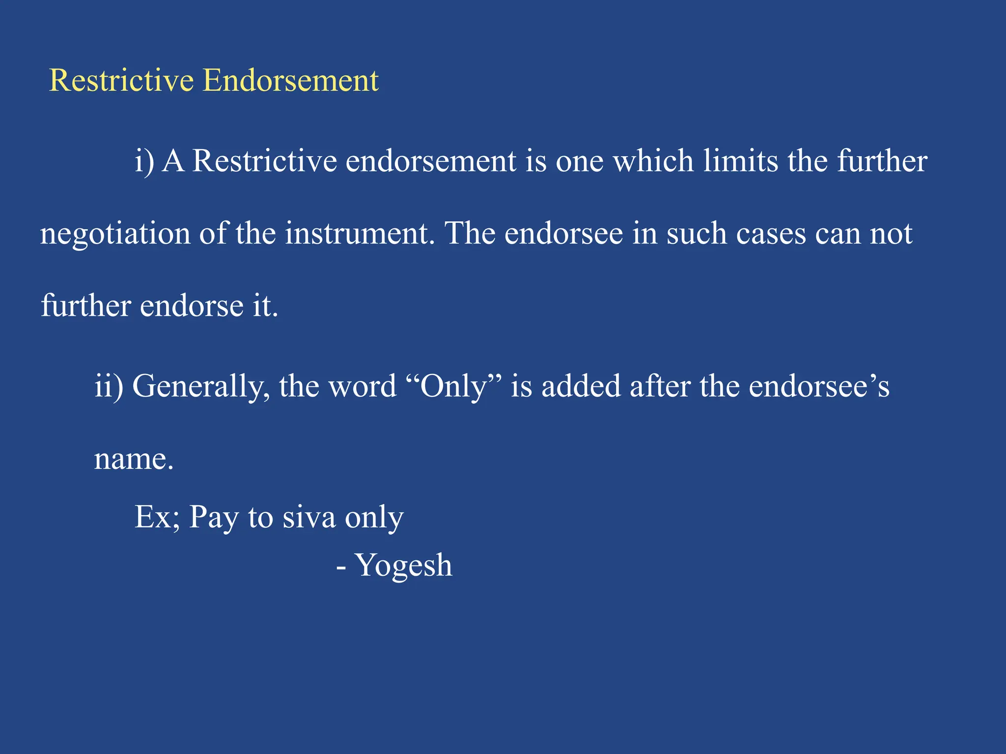 Endorsements, definition, allonge, kinds of endorsement, blank ...