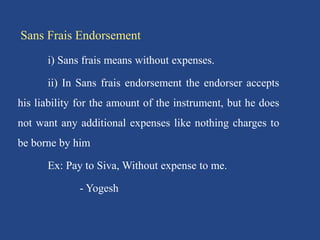 Endorsements, definition, allonge, kinds of endorsement, blank ...