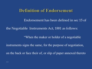 Endorsements, definition, allonge, kinds of endorsement, blank ...