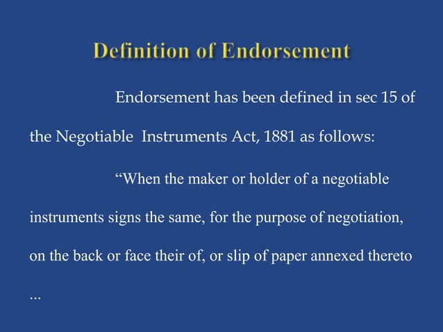 Endorsements, definition, allonge, kinds of endorsement, blank ...
