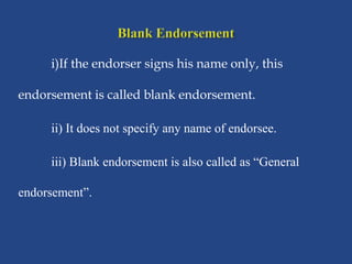 Endorsements, definition, allonge, kinds of endorsement, blank ...