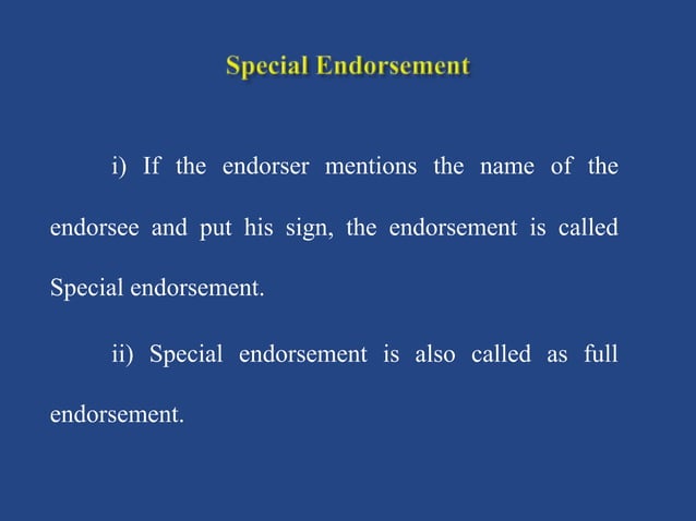 Endorsements, definition, allonge, kinds of endorsement, blank ...