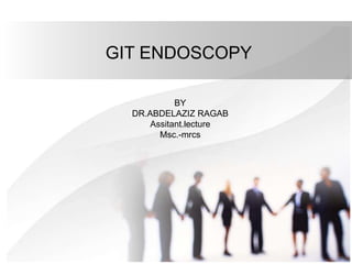 GI ENDOSCOPY | PPTX