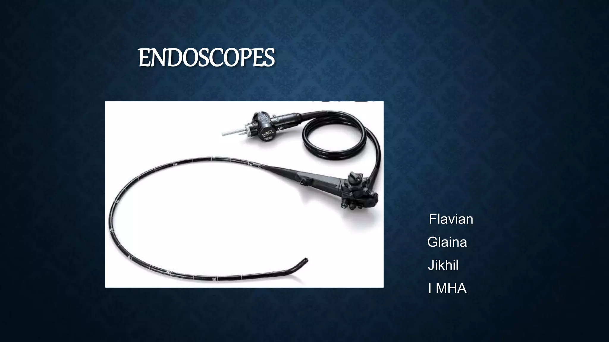Endoscopes | PPTX