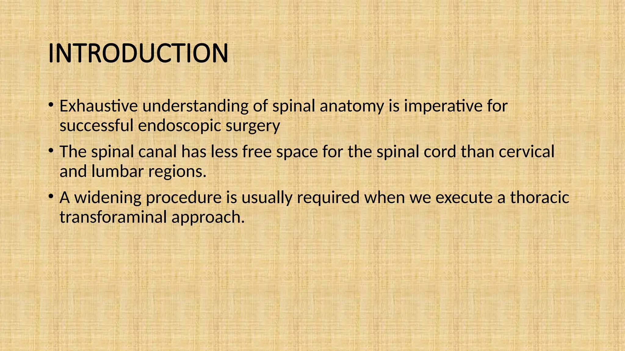 Endoscopic anatomy relevant to the thoracic spine.pptx