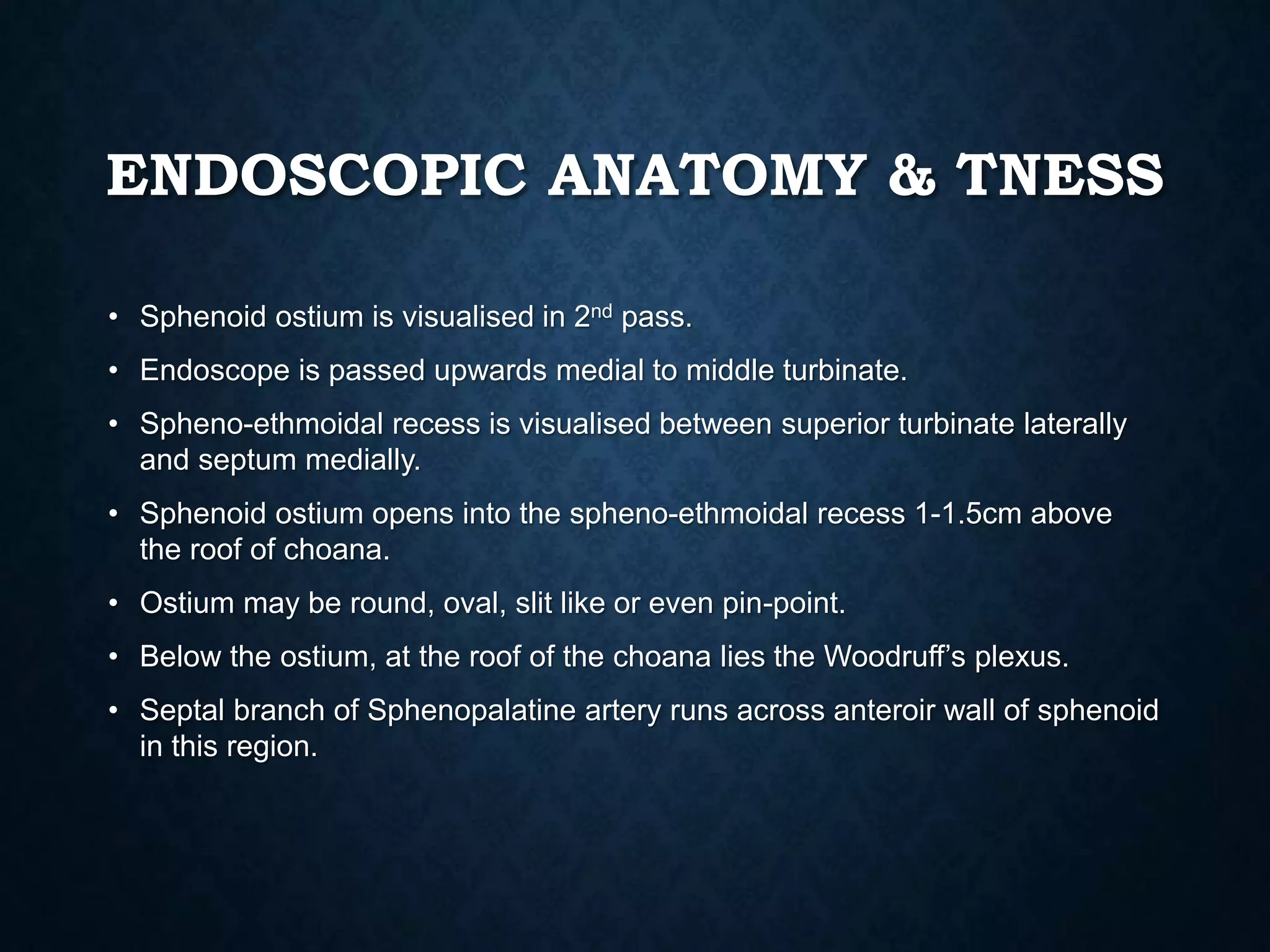 Endoscopic anatomy of lateral wall of sphenoid sinus | PPTX