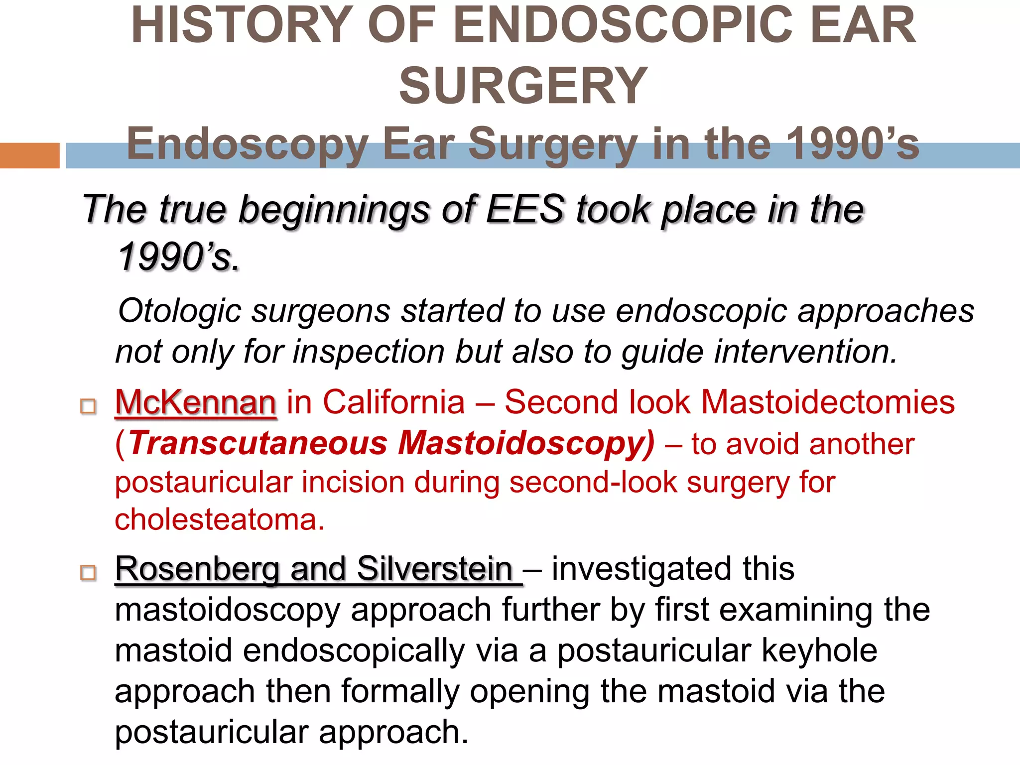 Endoscopic ear surgery | PPTX