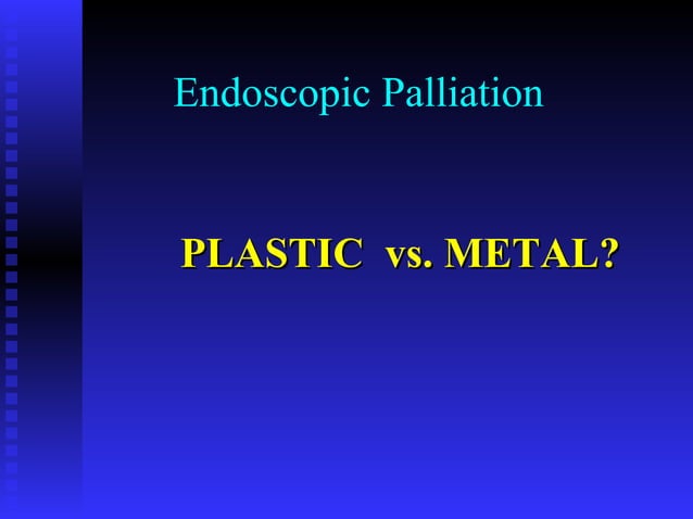 Endoscopic management of bile duct cancers | PPT