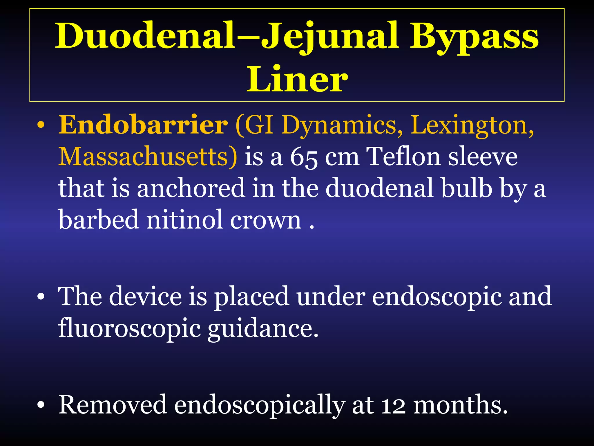 Endoscopic Management Of Obesity-Endobariatrics | PPT