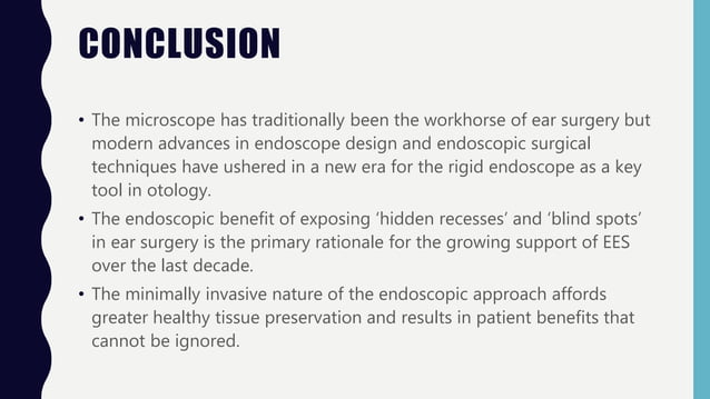 Endoscopic middle ear surgery | PPTX | Ear, Nose and Throat Conditions ...