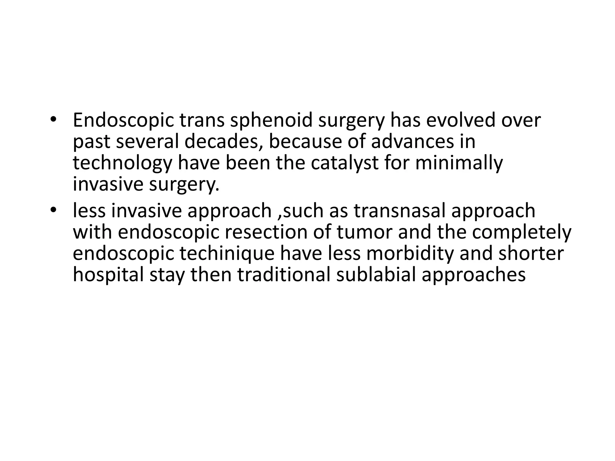 Endoscopic pituitary surgery | PPTX